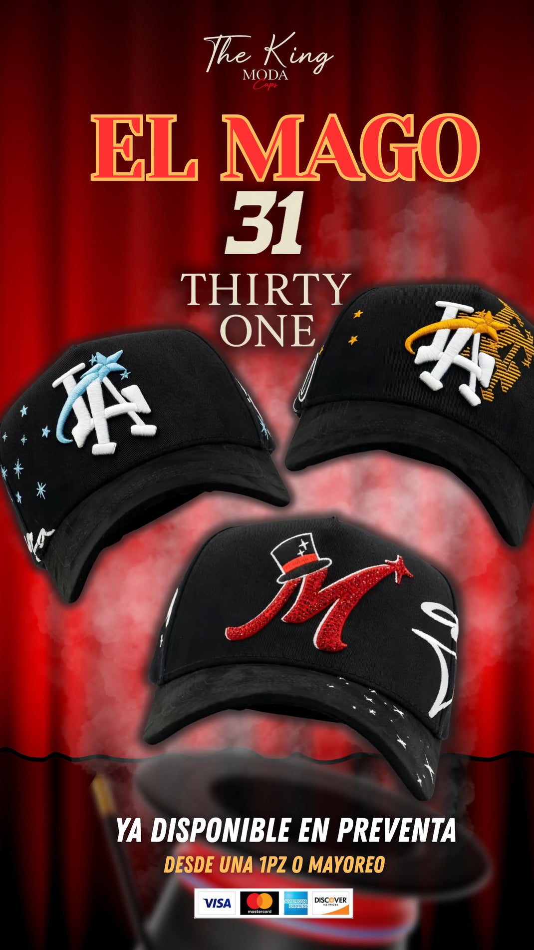 El Mago x 31 Hats – THE KING MODA CAPS